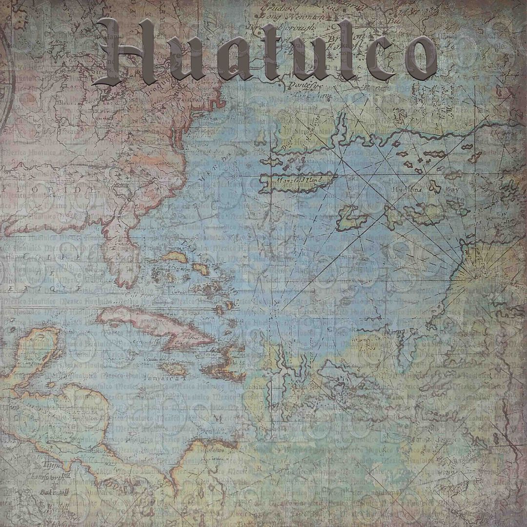 Mexico Huatulco title over map – Photo Scraps