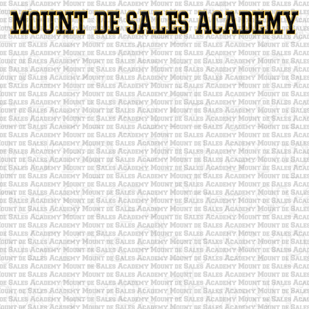 Mount de Sales Academy title – Photo Scraps